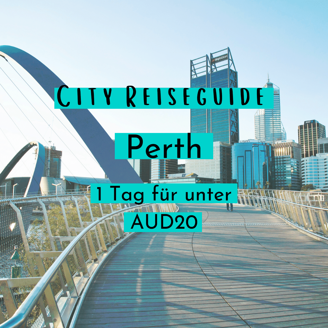 Perth Sehenswürdigkeiten - 1 Tag für unter AUD20